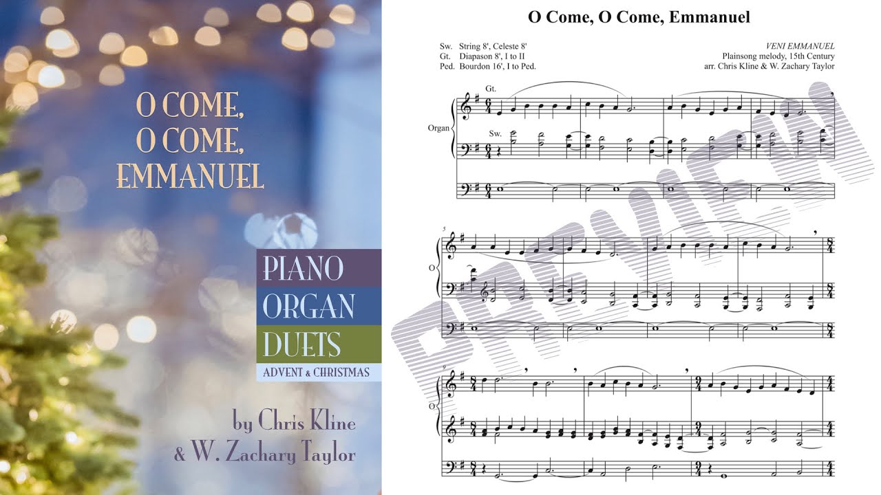 Piano-Organ Duet on "O Come, O Come, Emmanuel" - arr. Chris Kline & W ...