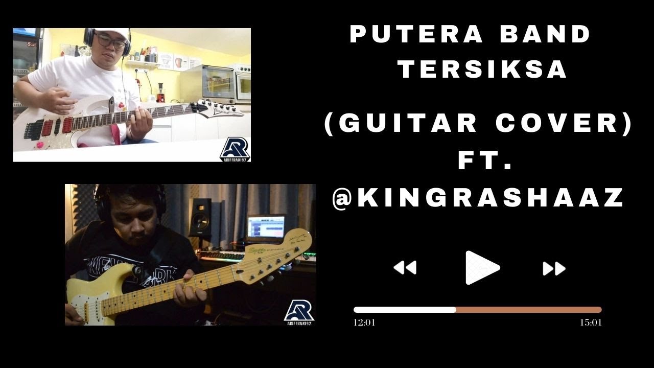 Putera Band - Tersiksa (Guitar Cover) ft. @kingrashaaz - YouTube