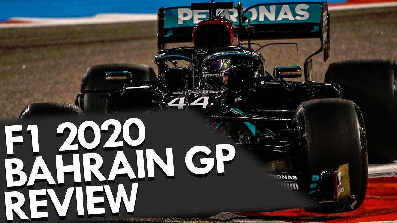 F1 2020 Bahrain GP Review - YouTube