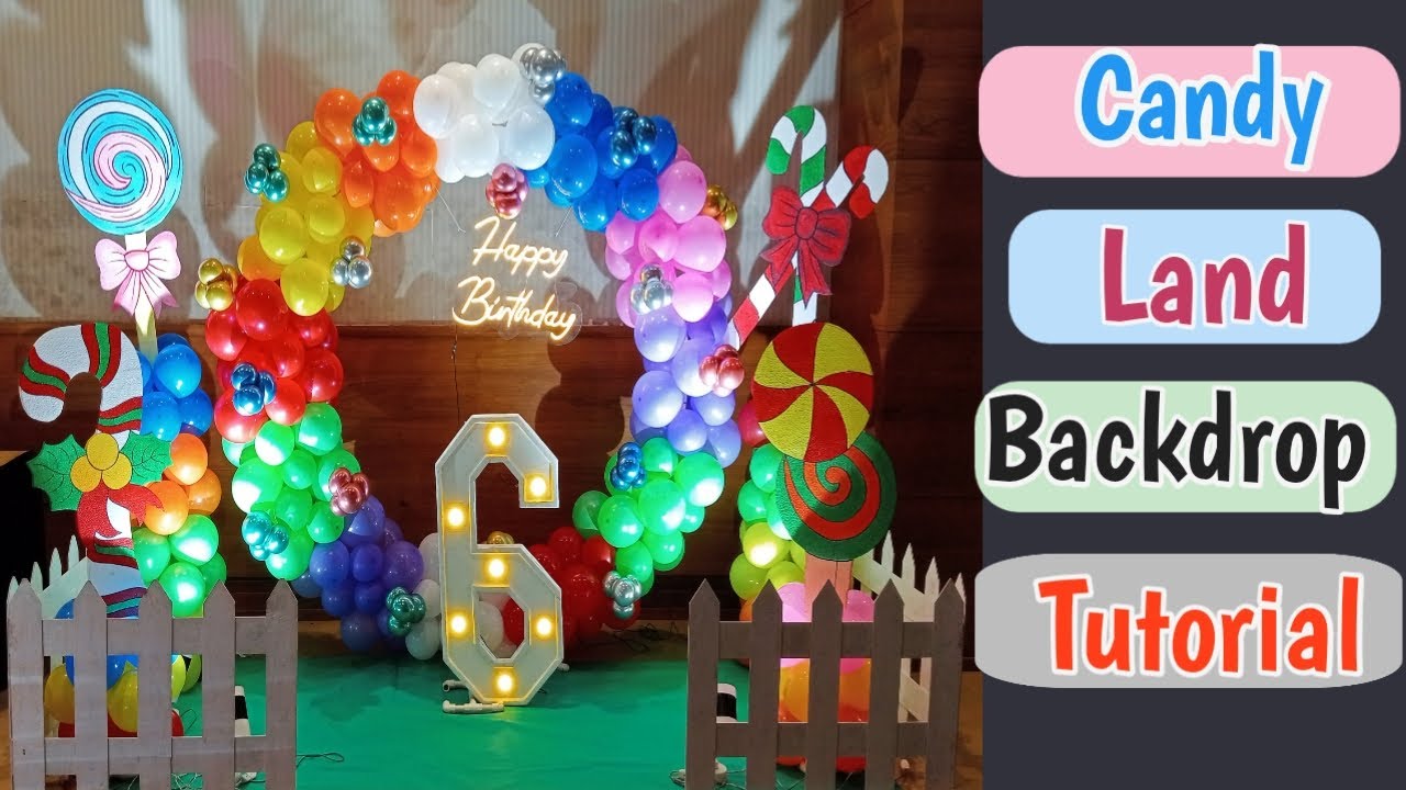 Candy Land Backdrop Tutorial | Candy Land Decoration Ideas | Candy Land ...