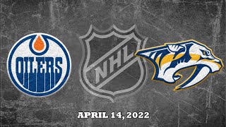 NHL Oilers vs Predators | Apr.14, 2022 by @Goals Only - eDayFm