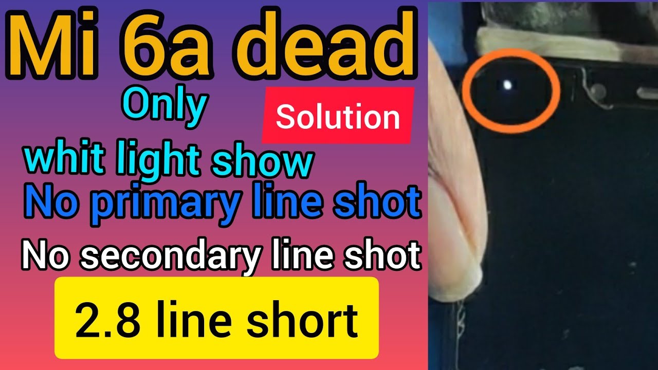 Mi 6a dead problem solution||mi dead solution||dead phone ripaer - YouTube