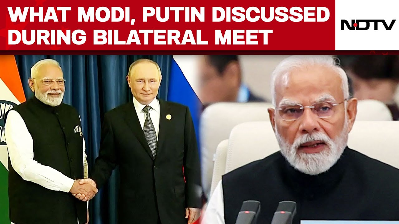Modi Putin Meet | What PM Modi, Putin Discussed During Bilateral Meet ...
