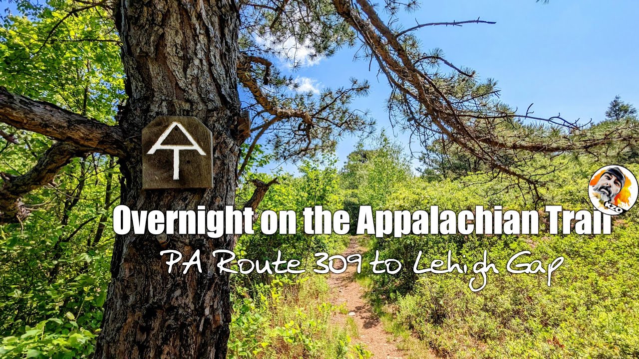 Overnight on the Appalachian Trail: PA Route 309 to Lehigh Gap - YouTube