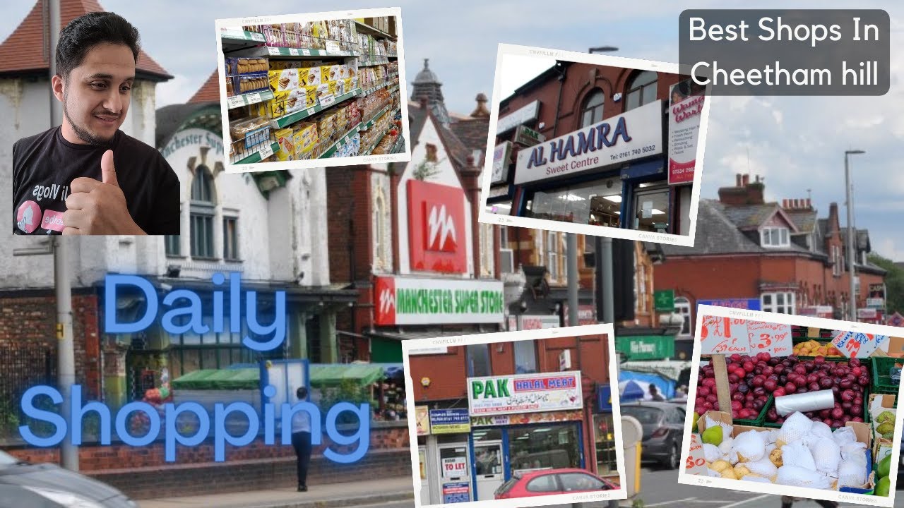 Let Go to Manchester Superstore | Cheetham Hill | Desi Grocery Shopping ...