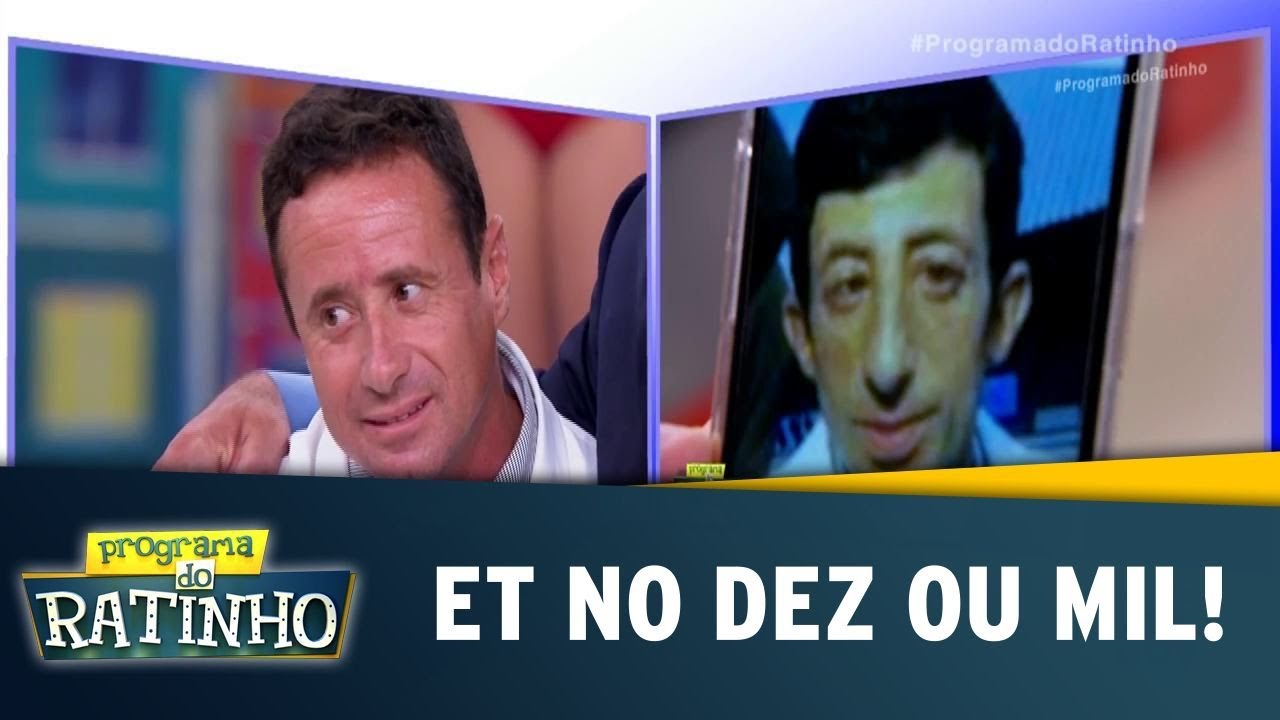 ET no Dez ou Mil! | Programa do Ratinho (15/10/2018) - YouTube
