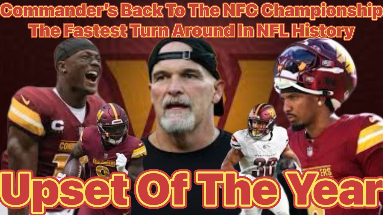 Commander's Back To The NFC Championship The Fastest Turnaround In NFL ...