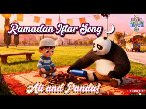 Ramadan Song for Kids 🌙 Ali & Kung Fu Panda Iftar Song | Islamic Cartoon Nursery Rhyme #ramadan2026