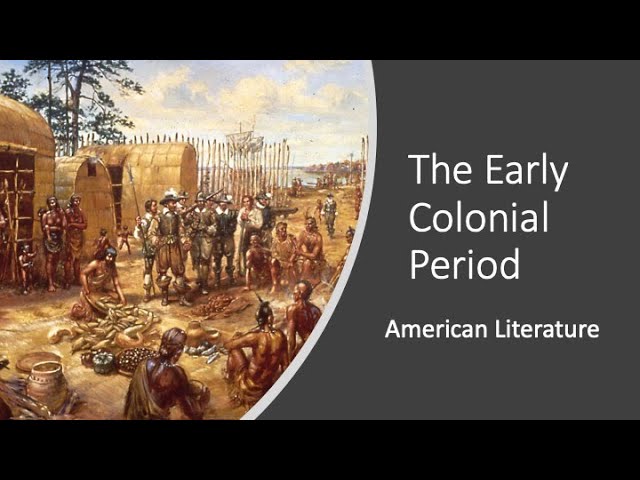 Historical Background Of American Colonial Period