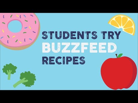 Students try BuzzFeed recipes - YouTube