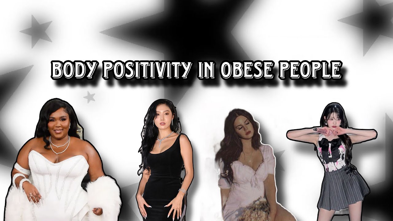 Let's talk about Body Positivity In Obese People - YouTube