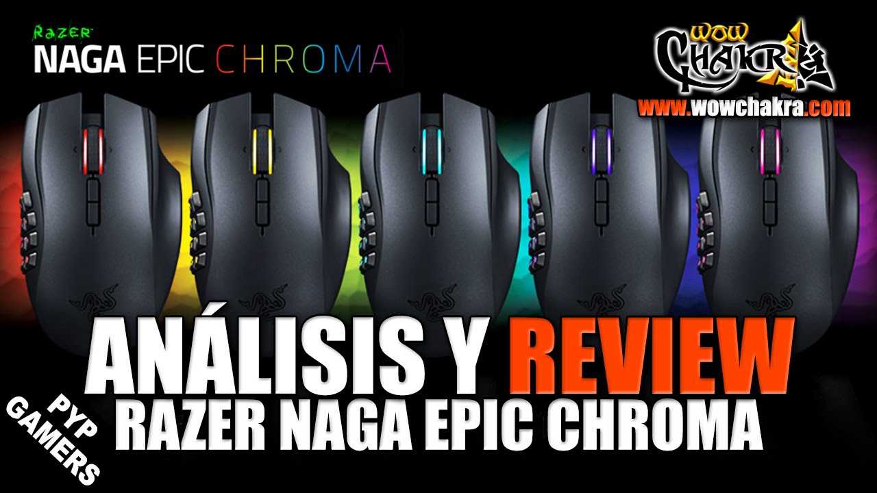 Análisis y Review del Razer Naga Epic Chroma - YouTube