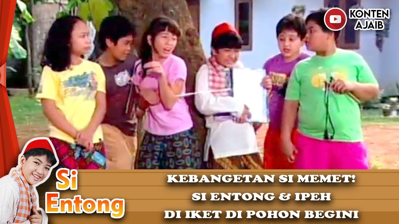 KEBANGETAN SI MEMET! SI ENTONG & IPEH DI IKET DI POHON BEGINI - SI ...