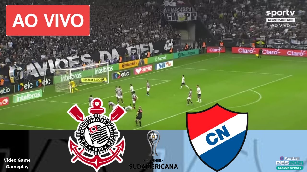 CORINTHIANS x NACIONAL-PAR AO VIVO COM IMAGENS - JOGO DE HOJE ASSISTA ...