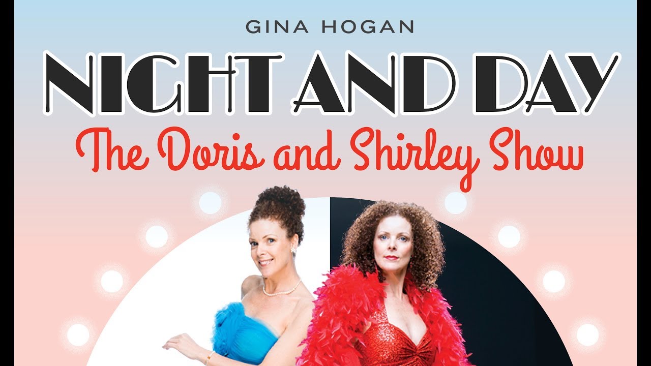Gina Hogan: Night and Day - the Doris and Shirley Show (Short Demo ...