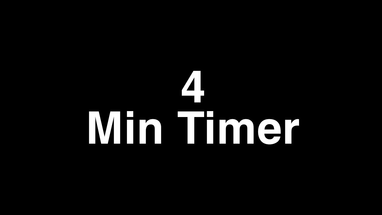 4 Min Timer 4K - YouTube