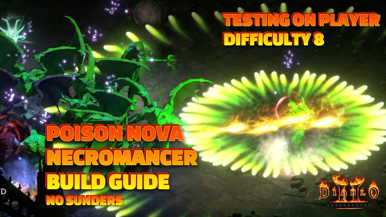 POISON NOVA NECROMANCER BUILD GUIDE😎Testing on Player Difficulty 8 ...