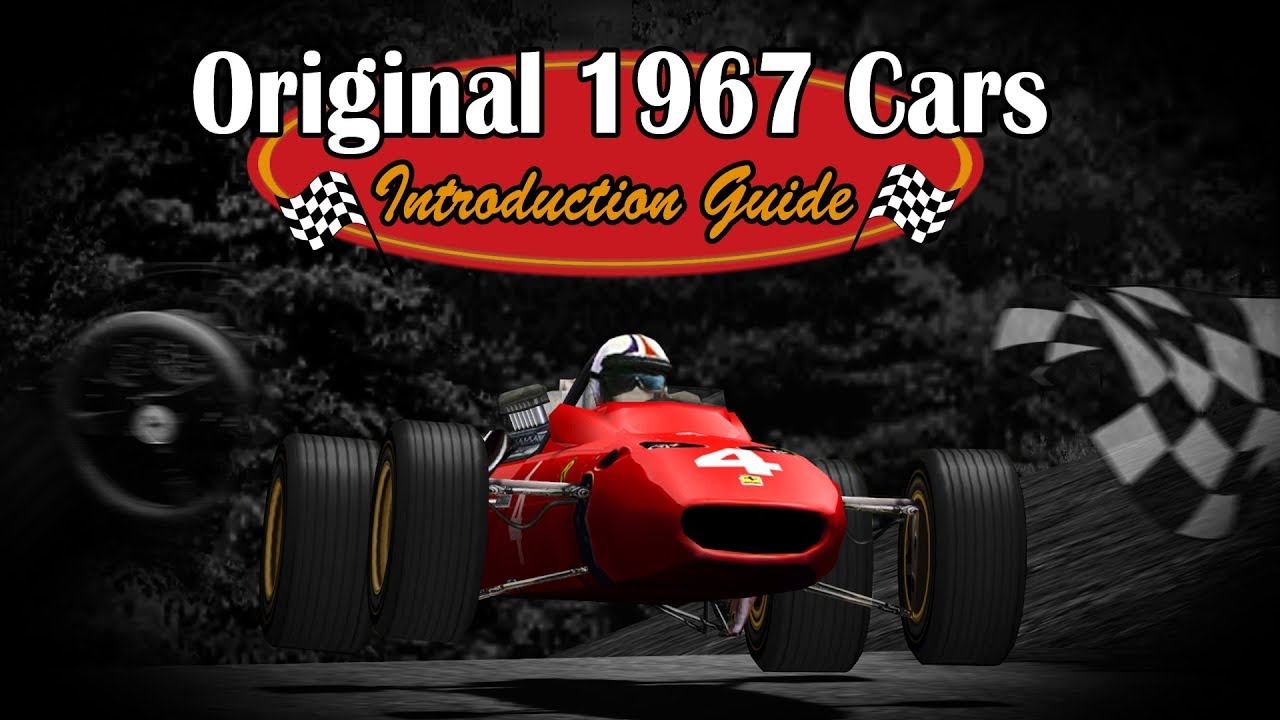 Grand Prix Legends - Original 1967 Cars Introduction Guide - YouTube