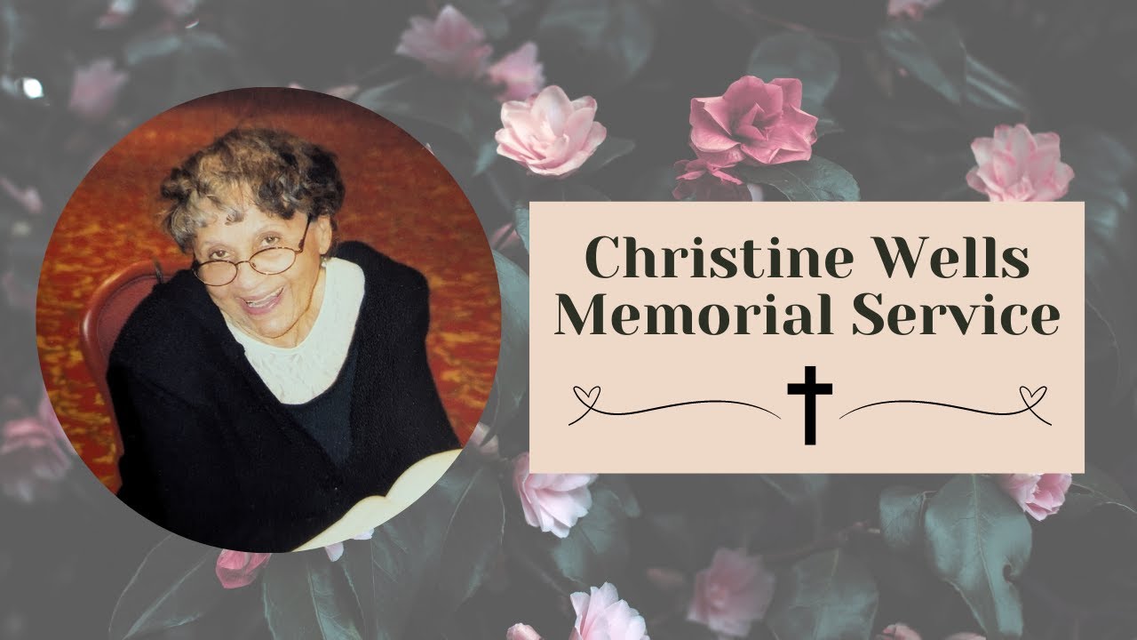 Christine Wells Memorial Service 9-05-24 - YouTube