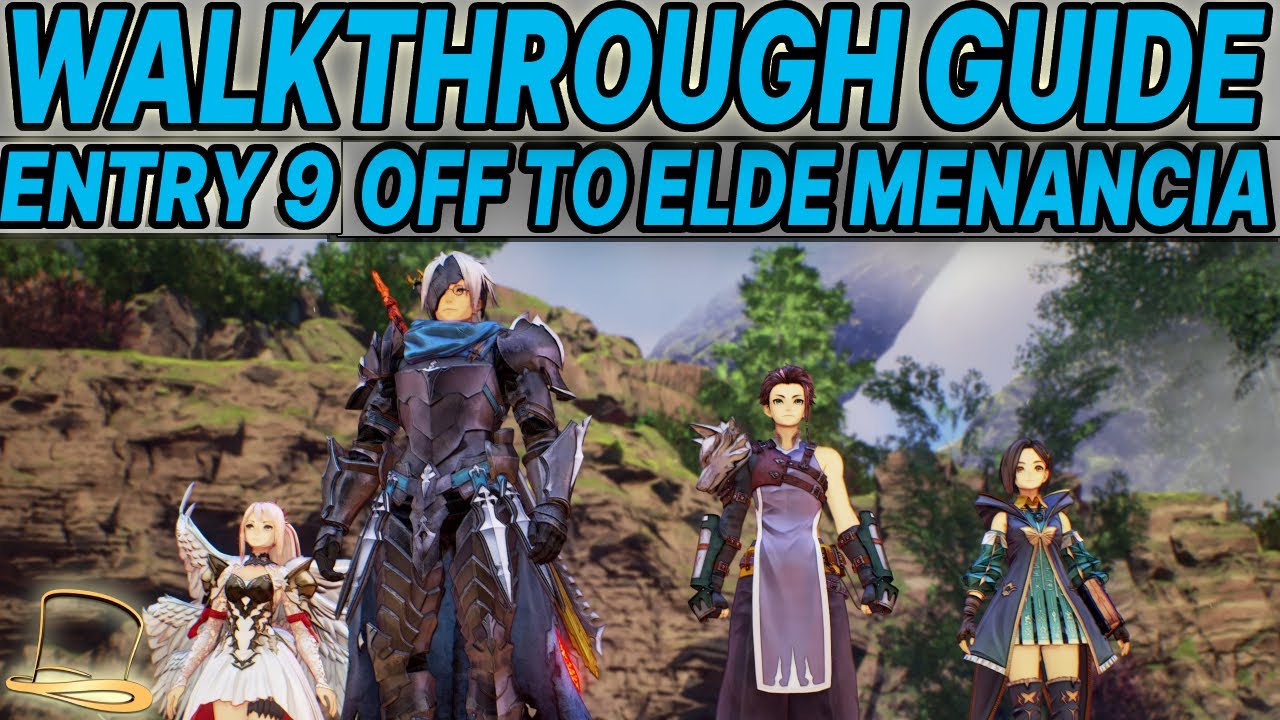 TALES OF ARISE WALKTHROUGH GUIDE - OFF TO ELDE MENANCIA (ALL ITEMS ...