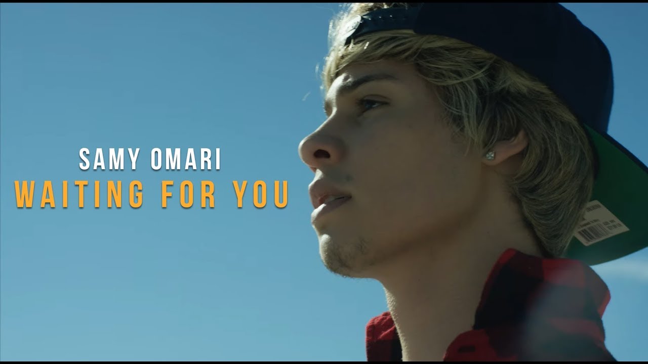 Samy Omari - Waiting For You (Official Music Video) - YouTube