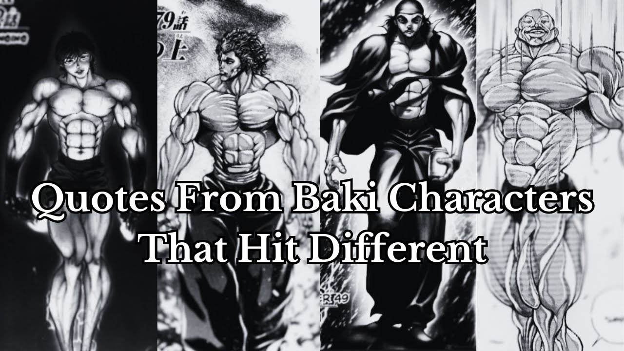 Quotes From Baki Characters That Hit Different - YouTube
