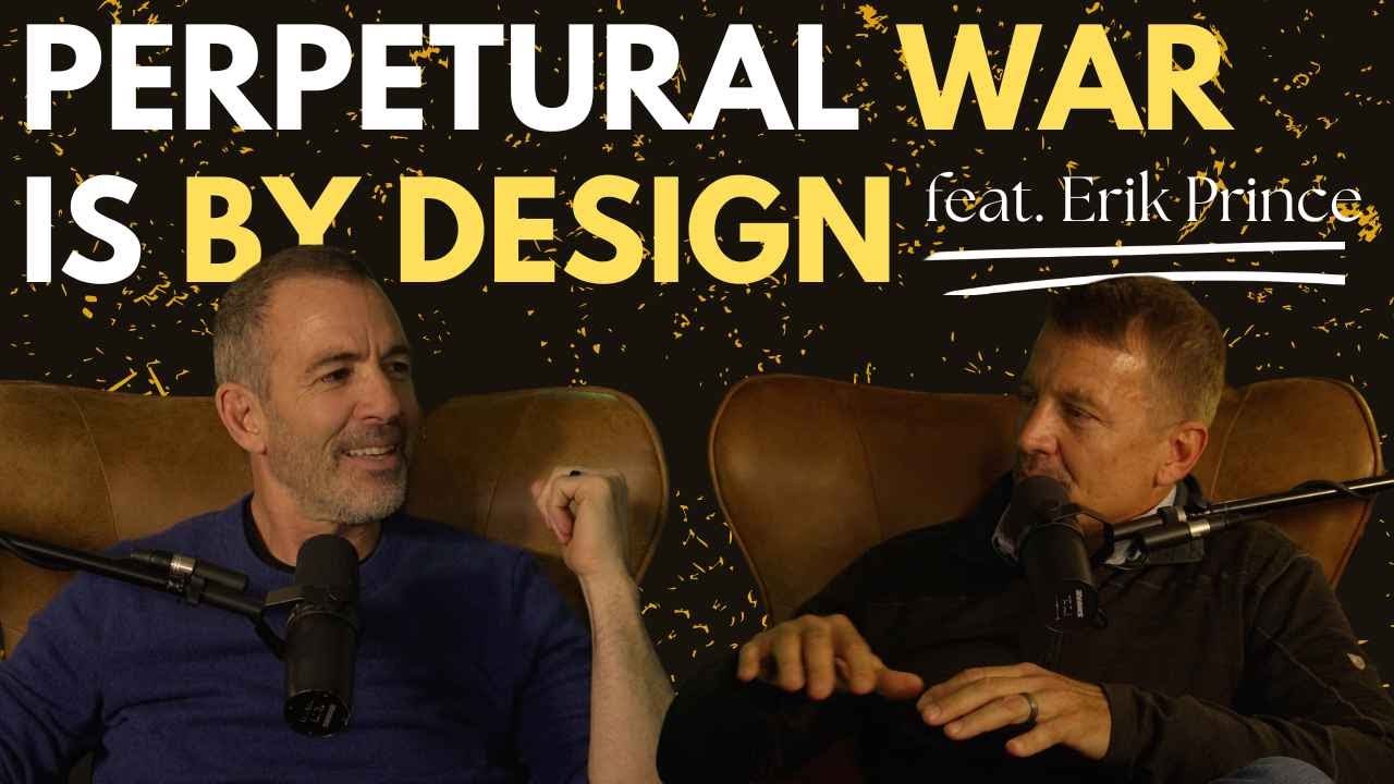 The Horror of War is Perpetual and BY DESIGN | feat. Blackwater CEO ...