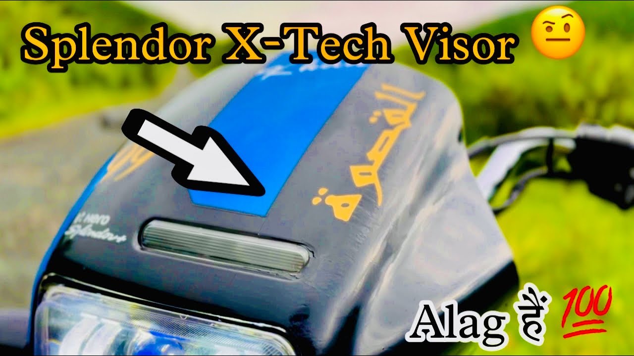 X-Tech Front Visior 🤨 तोडा अलग हैं ? | Splendor X Tech | Splendor Plus ...