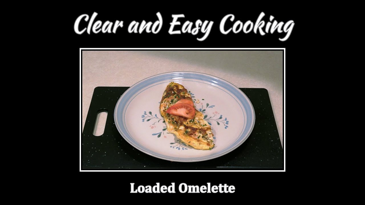 🍳 A Loaded Omelette recipe. - YouTube
