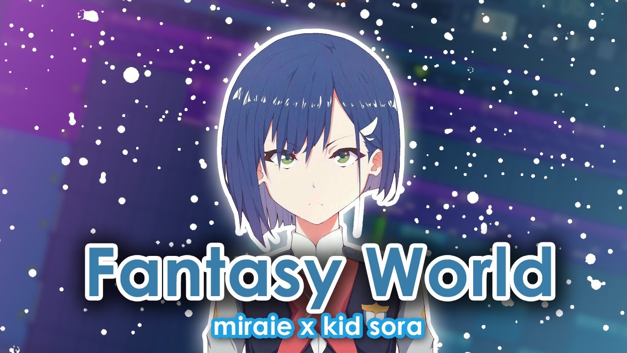 miraie x kid sora - fantasy world instrumental + FLP - YouTube