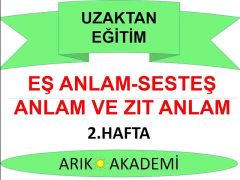 5. SINIF  TÜRKÇE (SÖZCÜKTE ANLAM)  EŞ ANLAM/ SESTEŞ /ANLAM ZIT ANLAM
