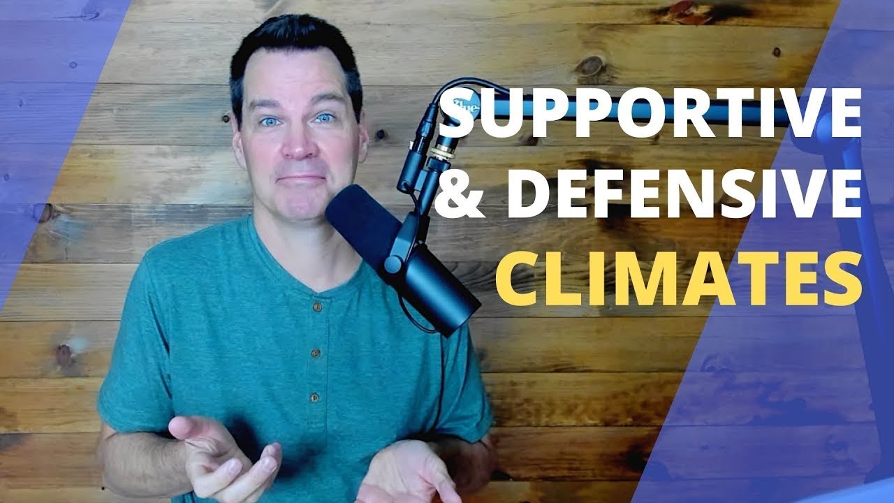 Supportive and Defensive Climates from Jack Gibb - YouTube