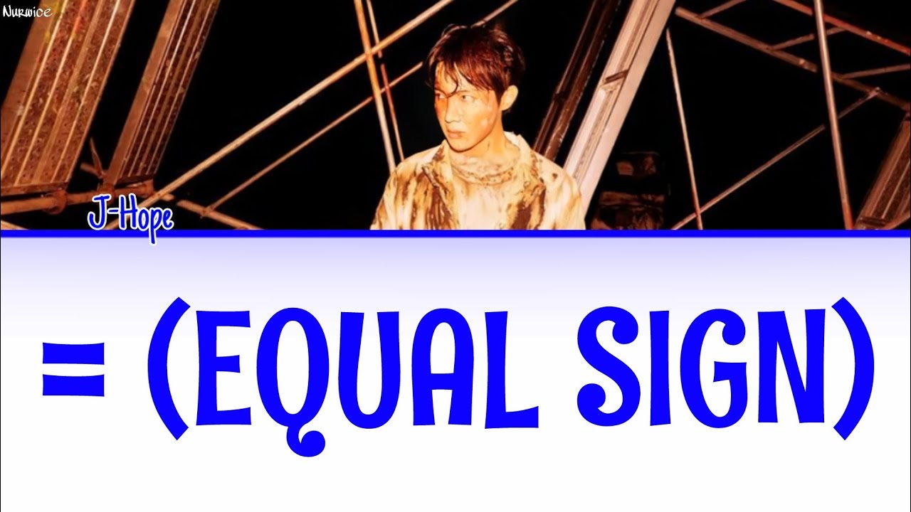 J-hope (BTS) = (EQUAL SIGN) [Kolay Okunuş Easy Lyrics] - YouTube