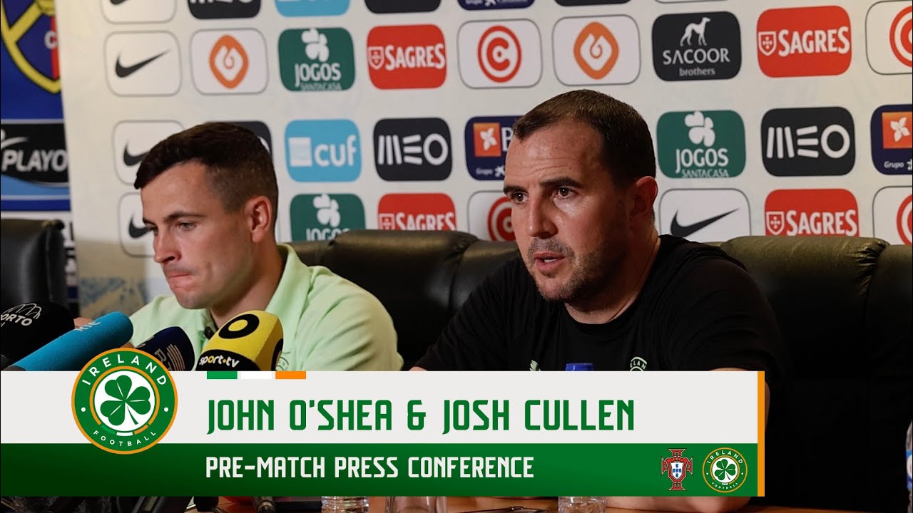PRE-MATCH PRESS CONFERENCE | John O'Shea & Josh Cullen | Portugal v ...