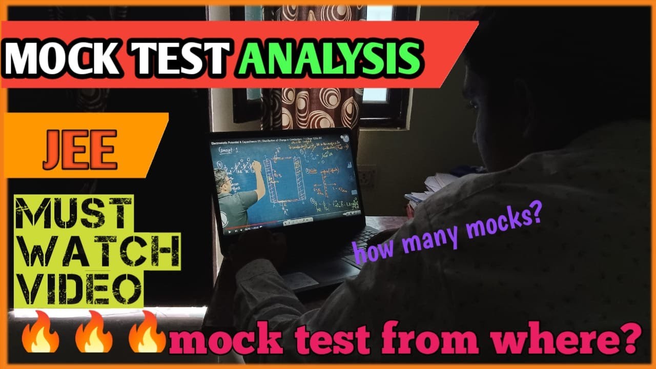 JEE MOCK TEST ANALYSIS: All the Questions You're Probably Afraid To Ask ...