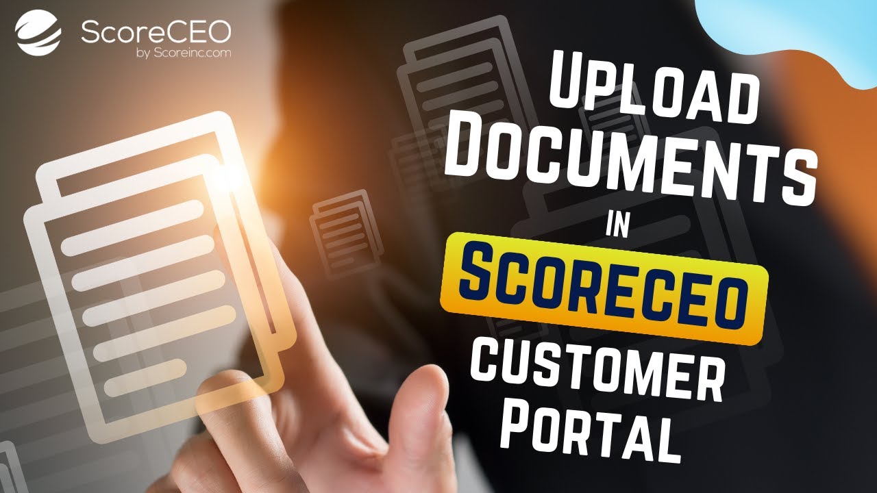 How to Upload Documents in ScoreCEO Customer Portal | ScoreCEO Credit Repair Business Software ...
