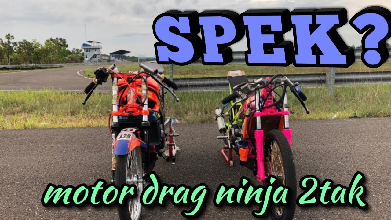 Review dan setting dua motor drag ninja 2tak - YouTube