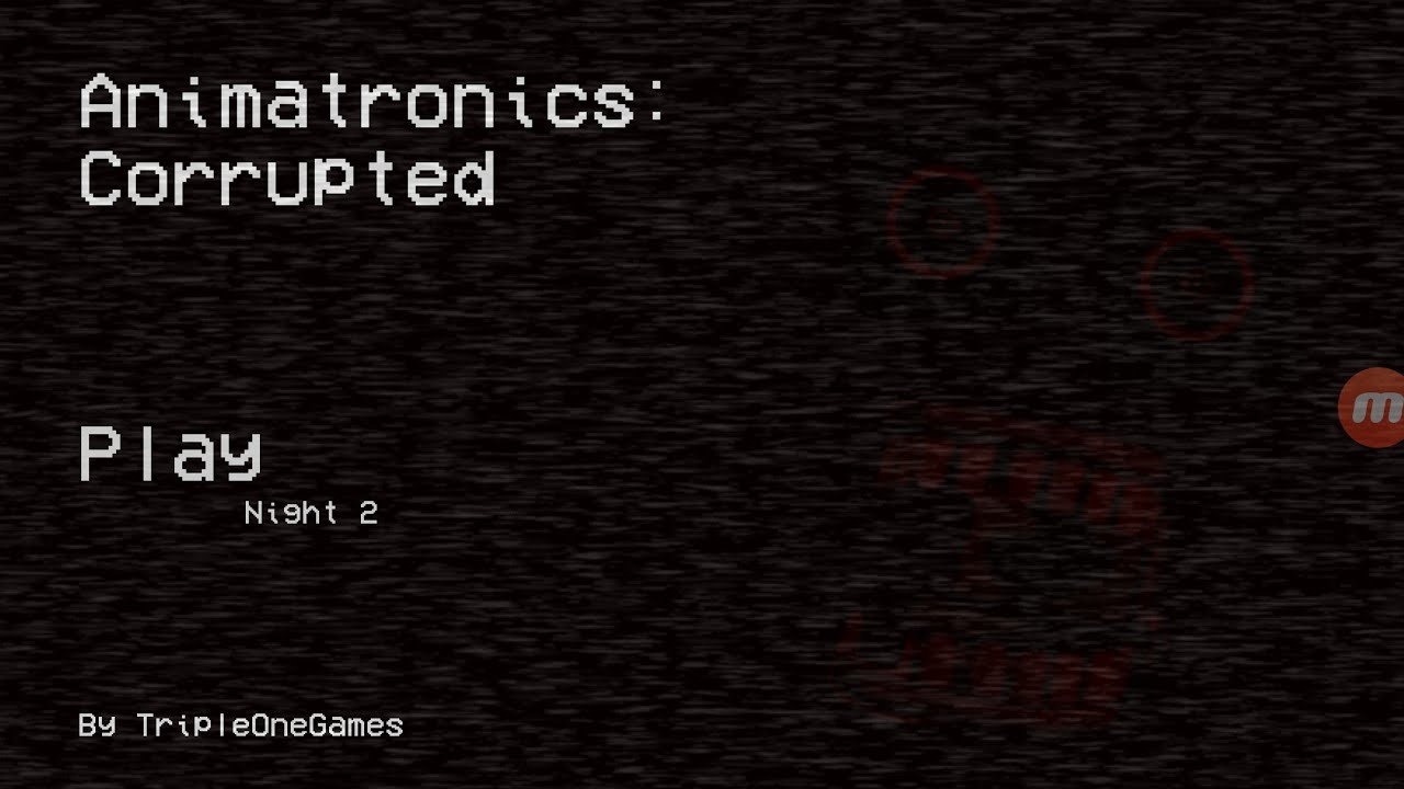 Animatronics corrupted: fnaf fan game. - YouTube