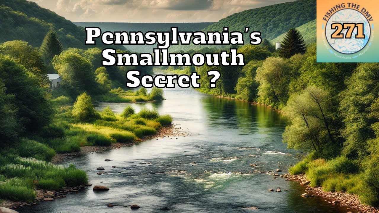 Juniata River Fishing Report with Larry Okonski & Jake Harshman - YouTube
