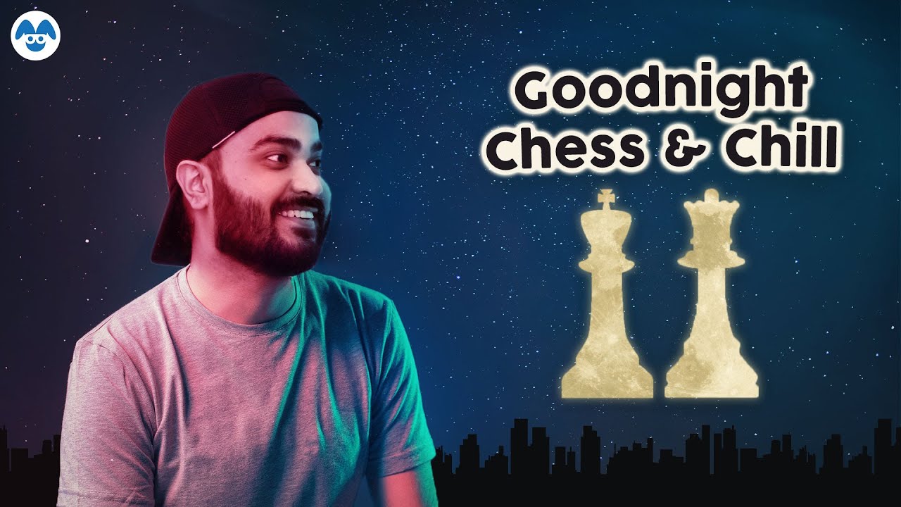 ♟️ Goodnight Chess and Chill | Reaching 1600 and Playing with SUBS ...