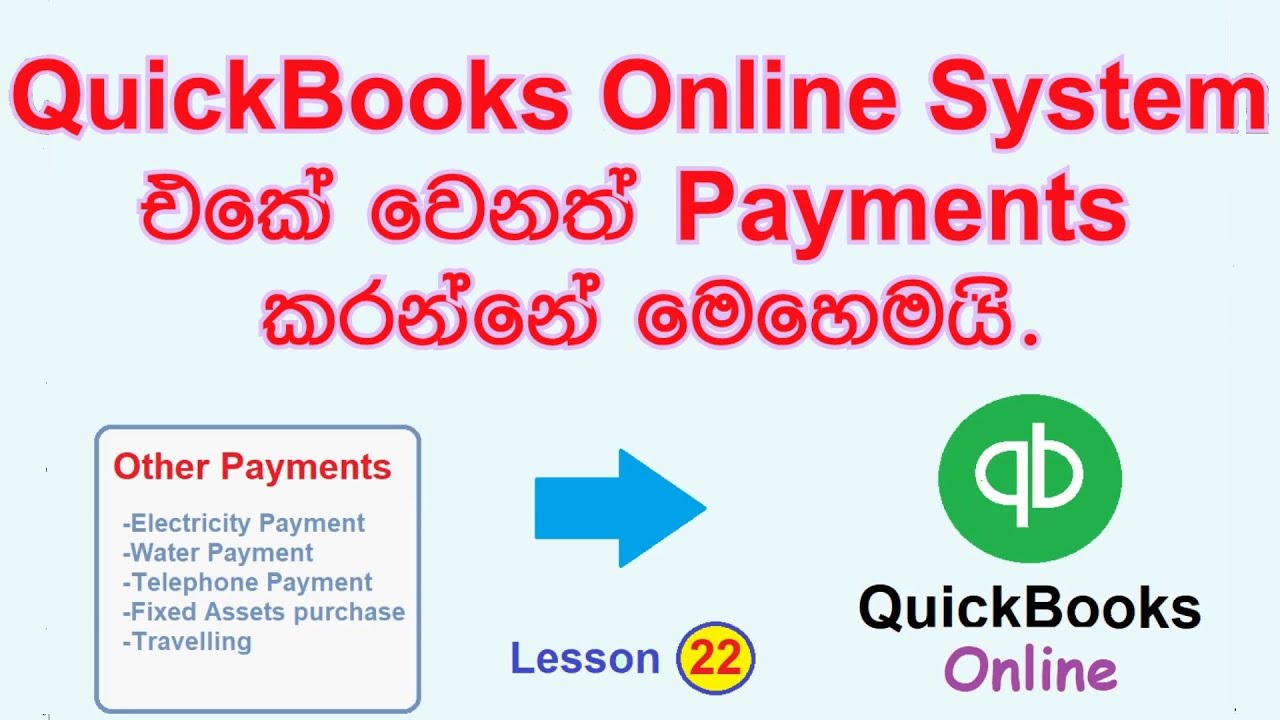 How to make other Payments in QuickBooks Online?-Sinhala Tutorial--QB ...