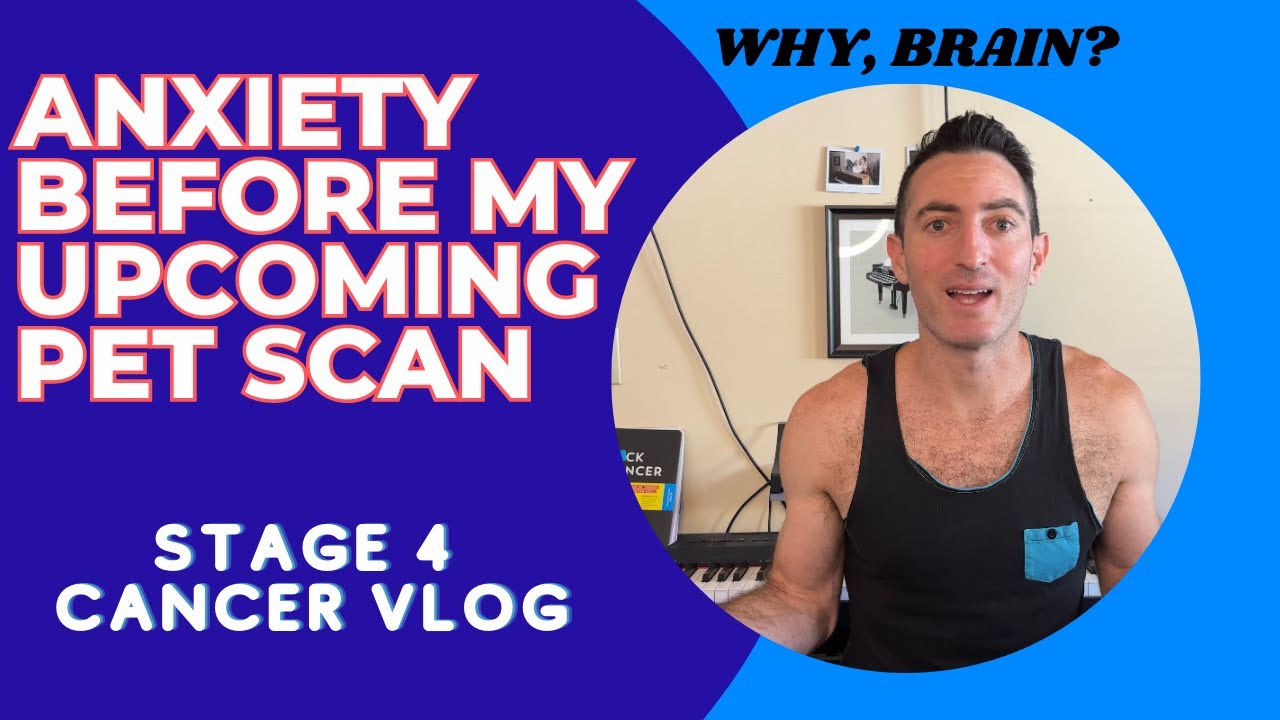 Stage 4 Cancer Vlog: 1st Scan After Remission - Tons of Emotions - YouTube