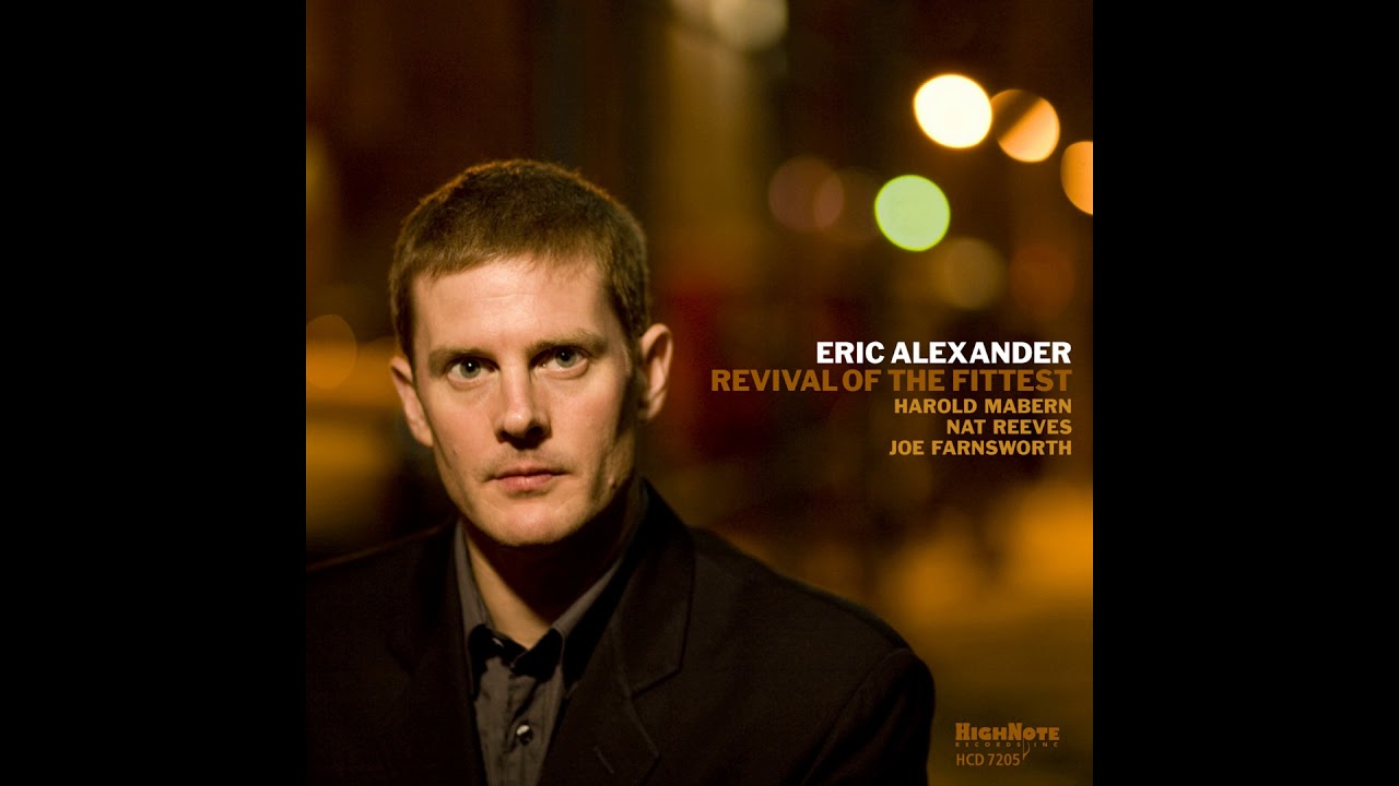 Eric Alexander - Revival - YouTube
