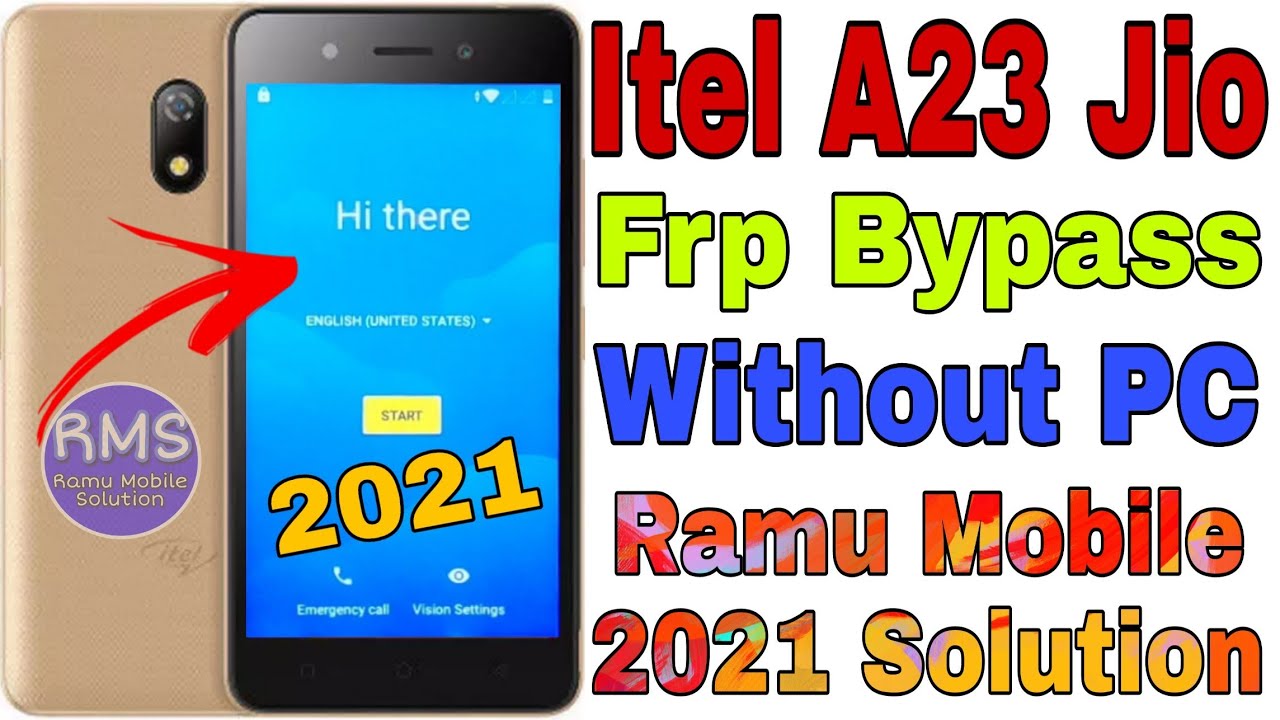 Itel A23 Jio Frp Bypass/Unlock/Remove Without PC || Trick 2021 || Ramu ...