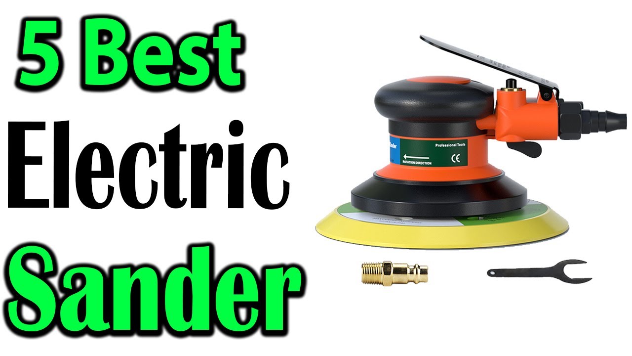 TOP 5 Best Electric Sander Review 2024 - YouTube