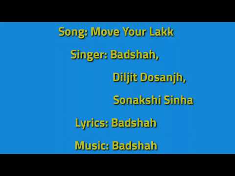 Move Your Lakk Lyrics Ft Badshah , Diljit Dosanjh , Sonakshi Sinha