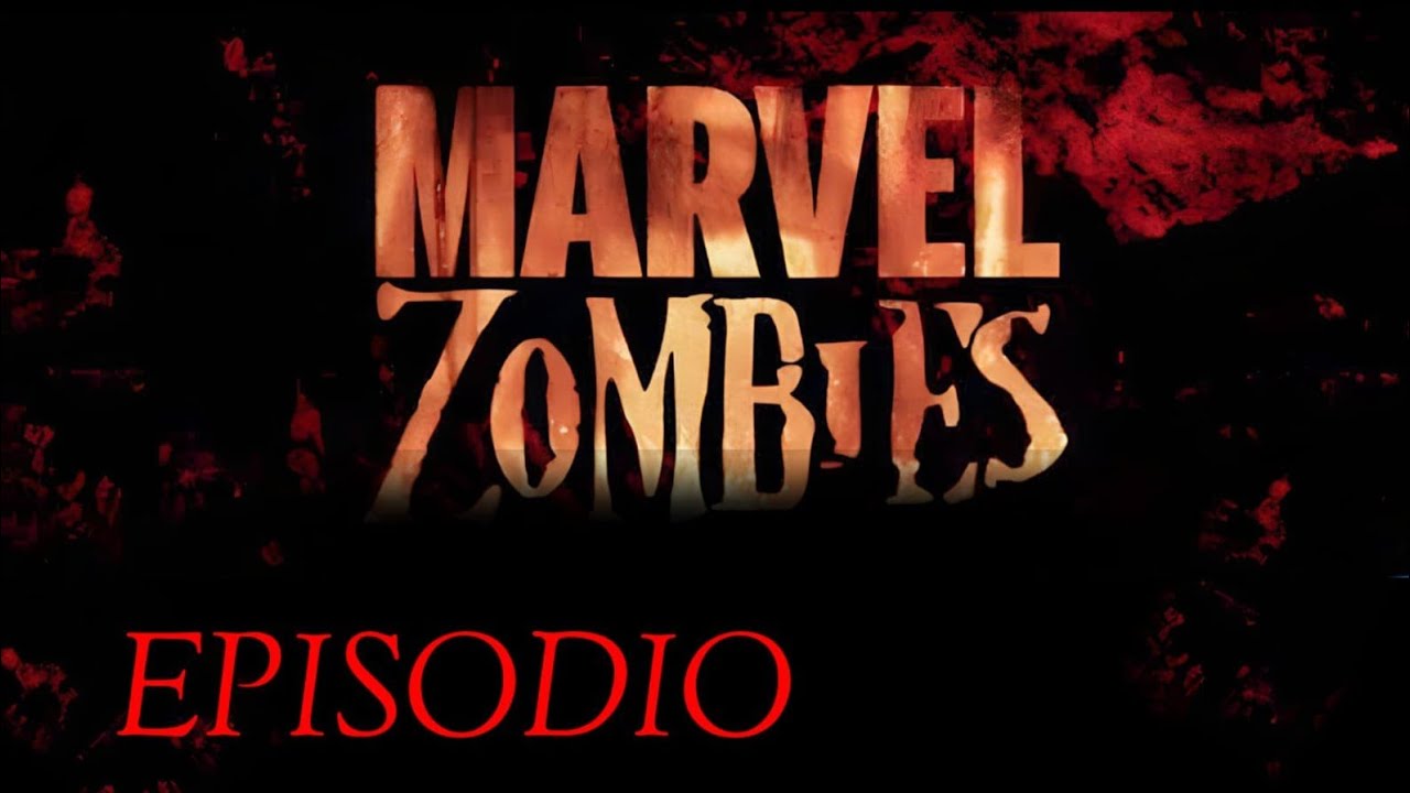 Marvel Zombies the Series Chapter 1 (The First Day of the End of the ...