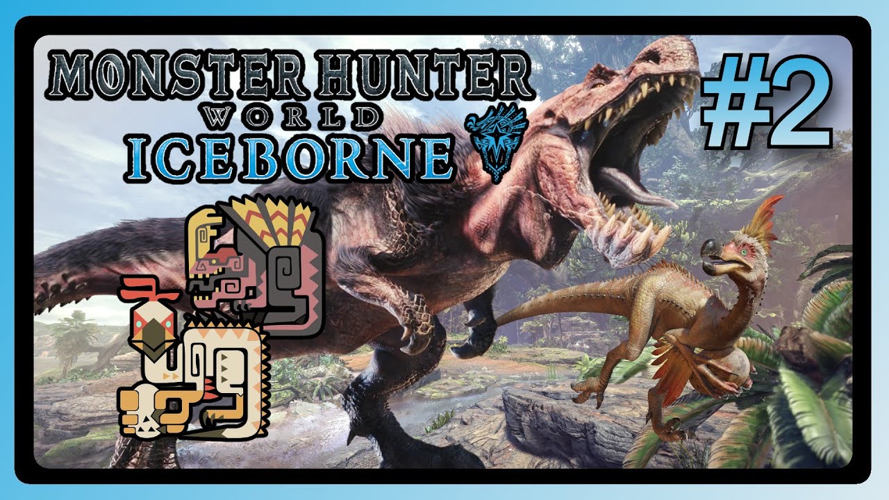 MHW ICEBORNE PC #2 - DINOSAURIOS Y GALLINAS - YouTube