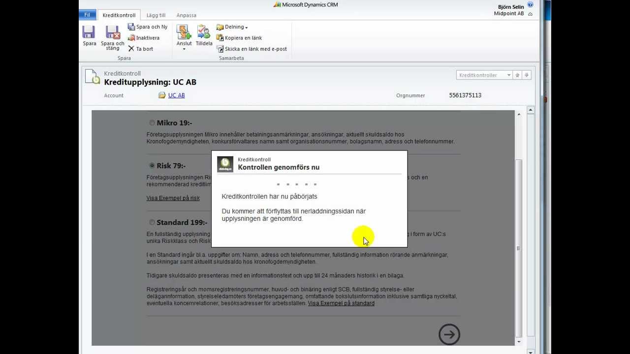 Att genomföra en kreditupplysning från CRM 2011 via kopplingen mot ...