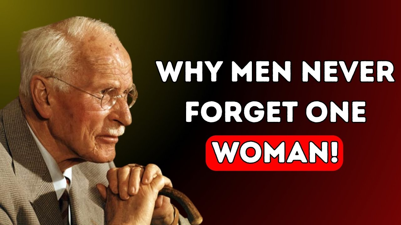 🗝️ Why Men Never Forget One Woman! Carl Jung - YouTube